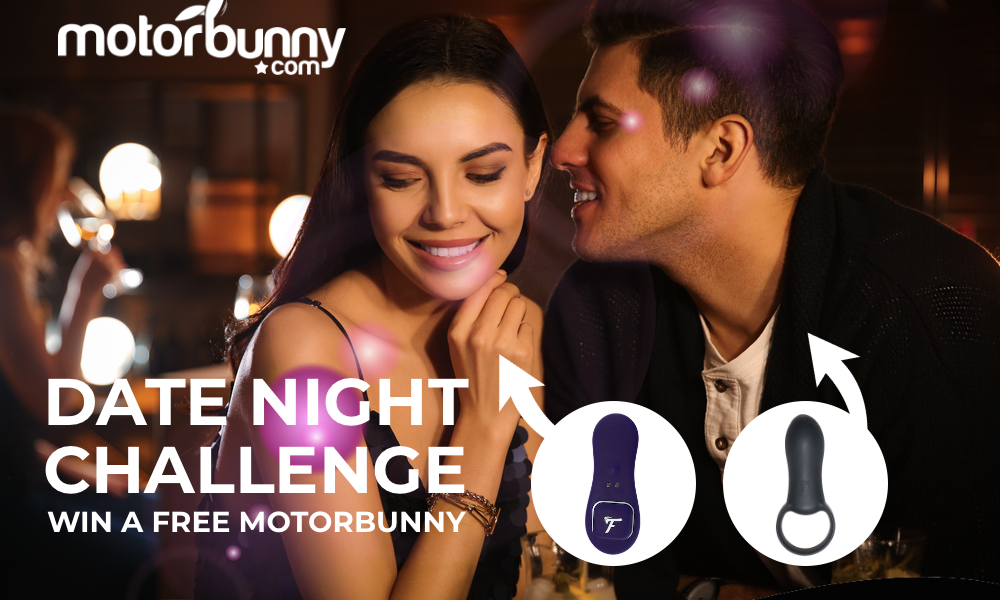 Motorbunny Announces “Date Night Challenge” Sweepstakes to Win Free ...